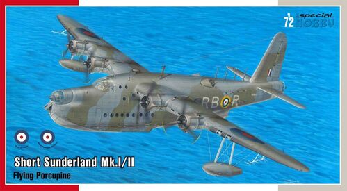 Special Hobby 72438 Short Sunderland Mk.I/II ‘The Flying Porcupine’