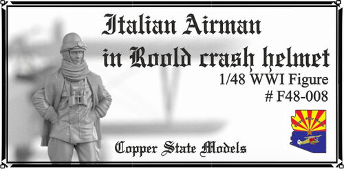 Copper State Models F48-008 Italian Airman In Roold Crash Helmet