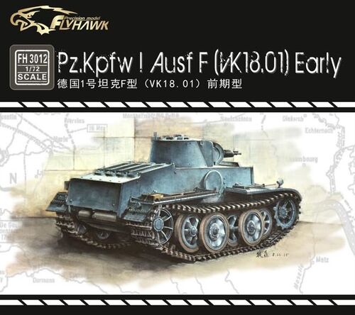 Flyhawk 3012 German PzKpfw. I Ausf F (VK18.01) Early