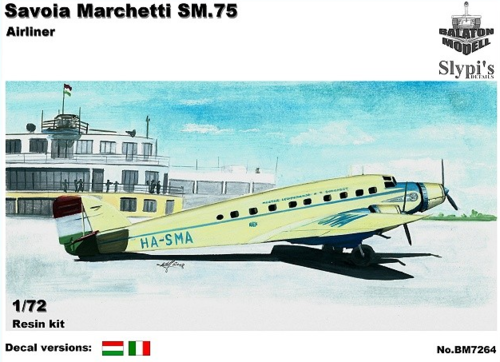 Balaton Modell BM7264 Savoia Marchetti SM.75 airliner