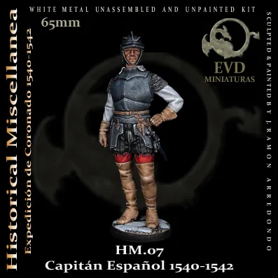 El Viejo Dragon HM07 Capitan Espanol - The Coronado Expedition 1540-1542