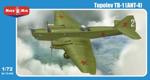 Mikromir 72-008 Tupolev TB-1 (ANT-4)