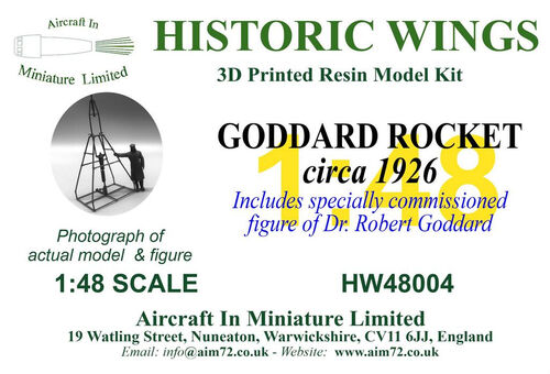 Aircraft In Miniature Ltd HW-48004 Goddard's Rocket (circa 1926)