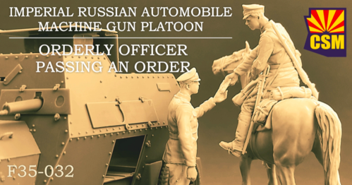 Copper State Models F35-032 Imperial Russian Automobile Machine Gun Platoon Orderly Officer Passing An Order