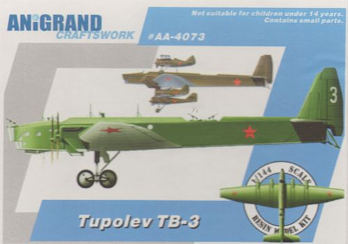 Anigrand Craftswork AA4073 Tupolev TB-3 - The world's first 4-engined monplane bomber