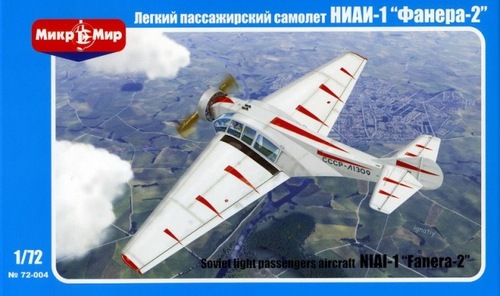 Mikromir 72-004 Soviet light passengers aircraft NIAI-1 "Fanera-2"