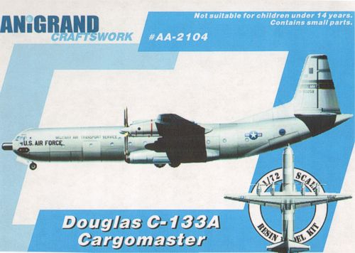 Anigrand Craftswork AA2104 Douglas C-133 Cargomaster - Ballistic missiles carrier