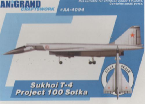 Anigrand Craftswork AA4094 Sukhoi T-4 Sotka - Soviet supersonic bomber