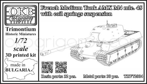 OKB Grigorov TRV72004 French Medium Tank AMX M4 mle. 45 With Coil Springs Suspension