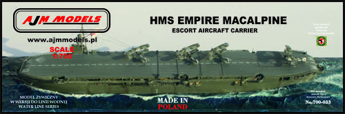 AJM Models 700-033 HMS EMPIRE MACALPINE Escort Aircraft Carrier