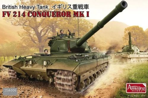 Amusing Hobby 35A006 British Heavy Tank FV214 Conqueror Mk I