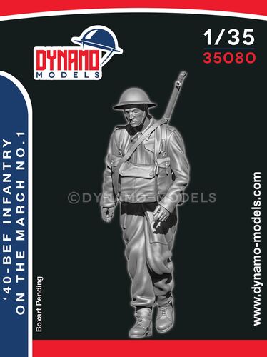 Dynamo-Models 35080 40’ BEF Infantry On The March No.1