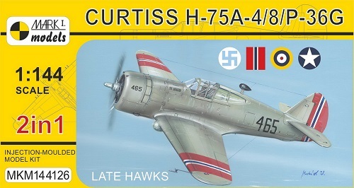 Mark I Models 144126 Curtiss H-75A-4/8/P-36G 'Late Hawks' (2in1)