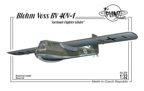 Planet Models 204 Blohm Voss BV 40V-1