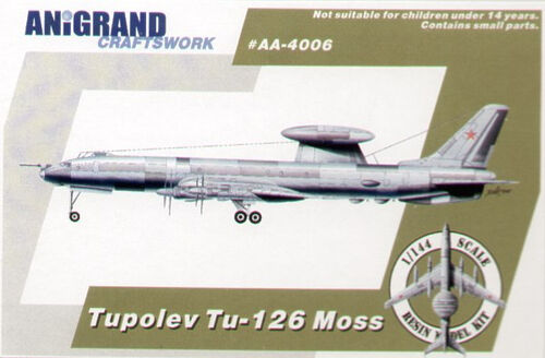 Anigrand Craftswork AA4006 Tupolev Tu-126 Moss - Soviet airborne warning & control system