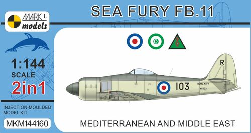 Mark I Models 144160 Hawker Sea Fury FB.11 ‘Mediterranean & Middle East’