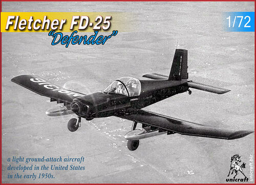 Unicraft 72146 Fletcher FD-25 'Defender' - US Ground Attack Plane (Unicraft kits do not include decals)