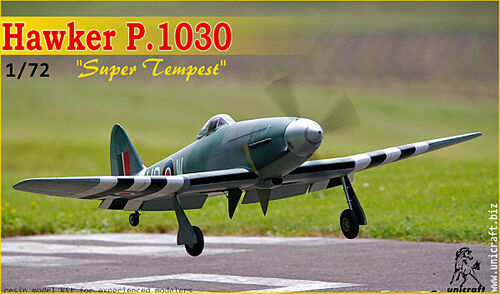 Unicraft 72154 Hawker P.1030 - British 1944 'Super Tempest' Fighter Project (new mould) (Unicraft kits do not include decals)