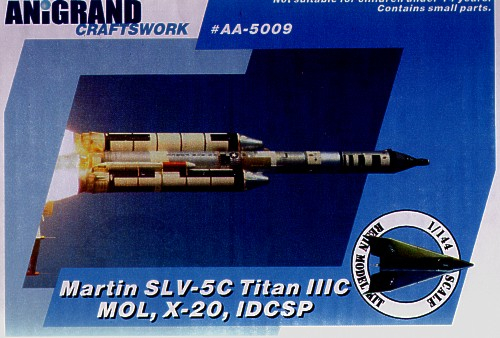 Anigrand Craftswork AA5009 Martin SLV-5C Titan IIIC / MOL, X-20, IDCSP - Powerful goddess & her payloads