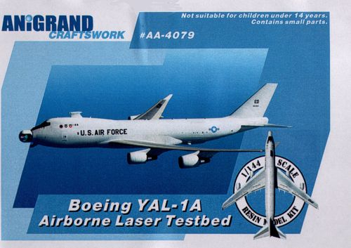 Anigrand Craftswork AA4079 Boeing YAL-1A - The Airborne Laser Test Bed