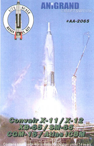 Anigrand Craftswork AA2065 Convair X-11/ X-12/ Atlas-A/B/D/ XB-65 /SM-65B/ CGM-16D - US First ICBM