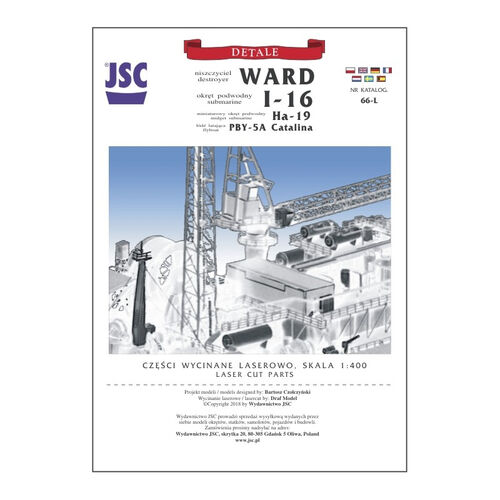 JSC 066-L Części Wycinane Laserowo Do Modeli Ward, PBY-5A Catalina, I-16, Ha-19