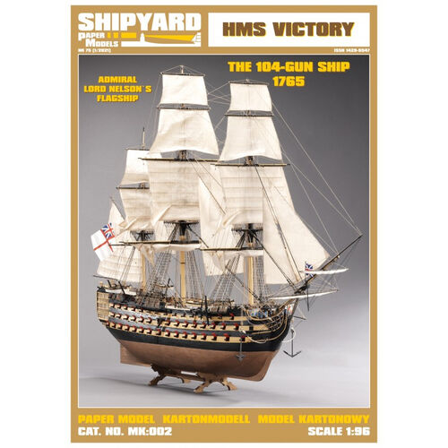 ShipYard MK002 HMS Victory - The 104-Gun Ship 1765 (Admiral Lord Nelson's Flagship)