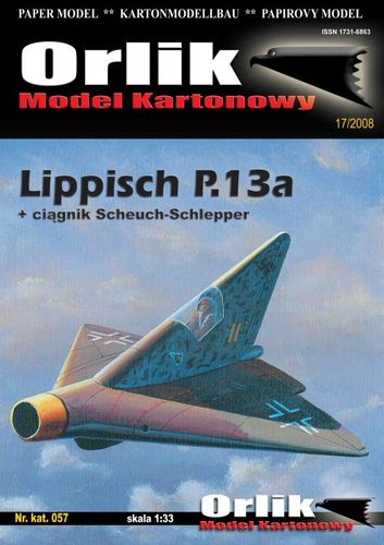 Orlik 057 Niemiecki samolot myśliwski Lippisch P.13 + ciągnik lotniskowy.