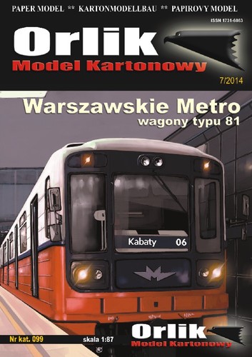 Orlik 099 Warszawskie metro. Wagony typu 81