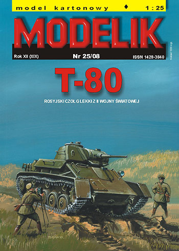 Modelik 25_08 T-80 ROSYJSKI CZOŁG LEKKI Z II WOJNY ŚWIATOWEJ