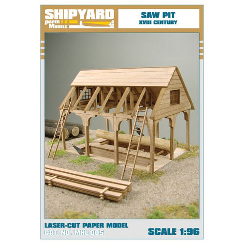 ShipYard MKL005 Saw Pit XVIII Century