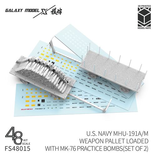 Galaxy-Model FS48015 US Navy MHU-191A/M Weapon Pallet Loaded with MK-76 Practice Bombs