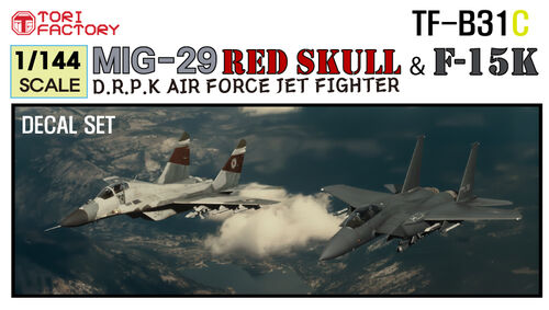 NEW! Tori Factory TF-B31C MiG-29 Red Skull North Korean Air Force (KPAAF) and F-15 K Decal Set