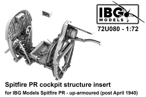 IBG 72U080 Supermarine Spitfire PR - Cockpit Structure Insert / Up-Armoured (for IBG Kits / 3D-Printed)