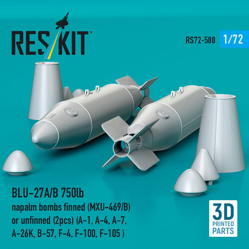 RES/KIT 72-0580 BLU-27A/B 750lb napalm bombs finned (MXU-469/B) or unfinned (2 pcs / 3-D Printed)