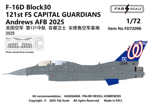 NEW! Fab Scale FD72096 F-16 D Block 30 - 121st FS Capital Guardians Andrews AFB 2025 (Photo-Etched Parts Included)