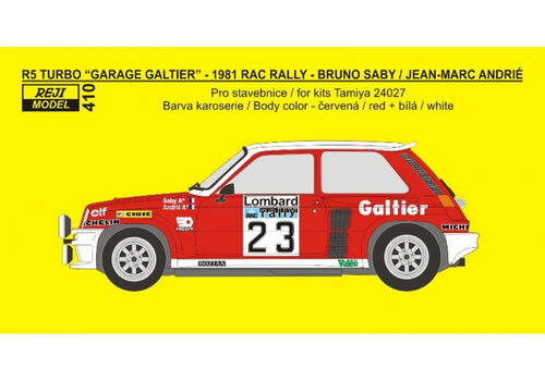NEW! Rejimodel 410 Renault 5 Turbo - 1981 RAC Rallye - Saby / Andrie (for Tamiya 24027 Kit)