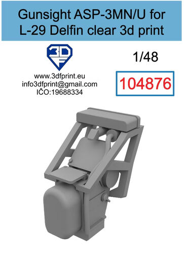 3DF 104876 Aero L-29 Delfin - Gunsight ASP-3MN/U (3D-Printed)