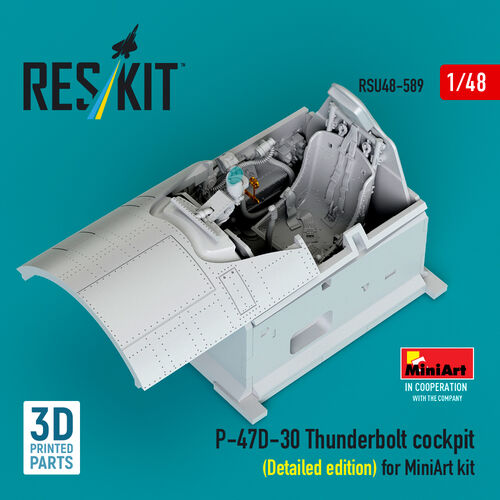 RES/KIT U48-0589 Republic P-47 D-30 Thunderbolt - Cockpit Detailed Edition (3D-Printed / for MiniArt Kits)