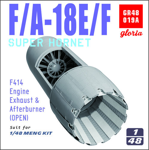 NEW! Gloria Model GR48019A Boeing F/A-18 E/F Super Hornet - Exhaust Nozzle & Afterburner OPEN (for Meng Kits)