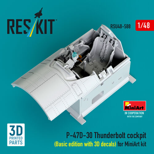 RES/KIT U48-0588 Republic P-47 D-30 Thunderbolt - Cockpit Basic Edition with 3D Decals (3D-Printed / for MiniArt Kits)