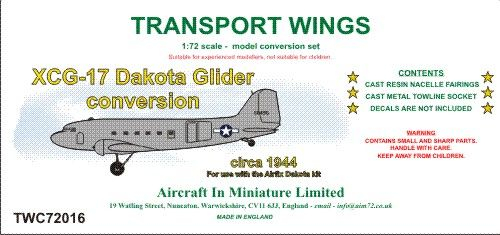 Aircraft In Miniature Ltd TWC72016 Douglas XCG-17 - Dakota Glider Conversion Set (for Airfix Douglas DC-3 Kits)