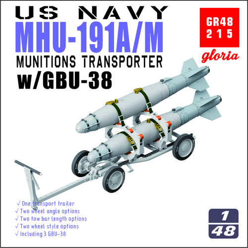 Gloria Model GR48215 US Navy MHU-191A/M Munitions Transporter with GBU-38 (Universal)