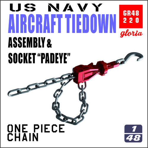 Gloria Model GR48220 US Navy Aircraft Tiedown Assembly & Socket “Padeye” (One-piece Chain / Universal)