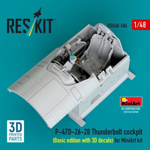 RES/KIT U48-0586 Republic P-47 D-26-28 Thunderbolt - Cockpit Basic Edition with 3D Decals (3D-Printed / for MiniArt Kits)