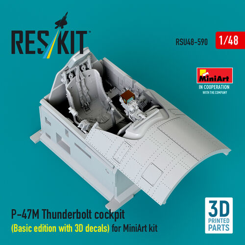 RES/KIT U48-0590 Republic P-47 M Thunderbolt - Cockpit Basic Edition with 3D Decals (3D-Printed / for MiniArt Kits)