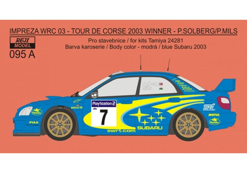 Rejimodel 095A Subaru Impreza WRC SWRT - 2003 Tour de Corse Winner - Solberg / Mills (for Tamiya Kits)