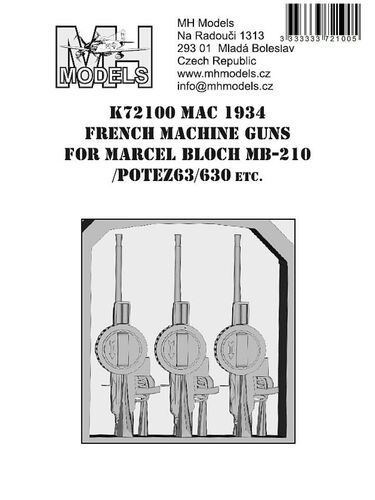 MH Models K72100 MAC 1934 French machine guns for MB-210,Potez 63/630 etc.
