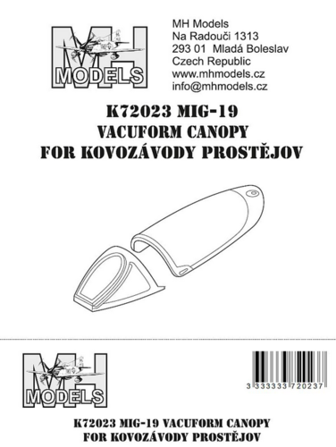 MH Models K72023 Mig-19 vacuform canopy