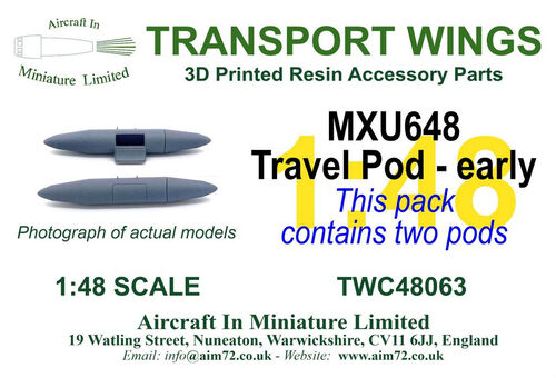 Aircraft In Miniature Ltd TWC48063 MXU-648 Travel Pod (Early)